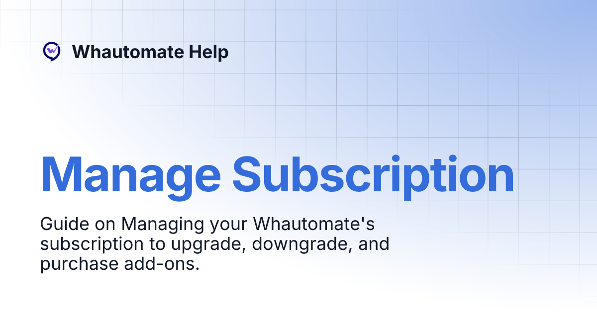 Manage Subscription | Whautomate Help